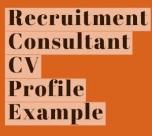 Recruitment Consultant CV Profile Example - Learnist.org