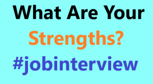 How to Answer: What Are Your Strengths? Interview Question - Learnist.org