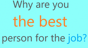 How to Answer: Why are you the best person for the job? interview question - Learnist.org